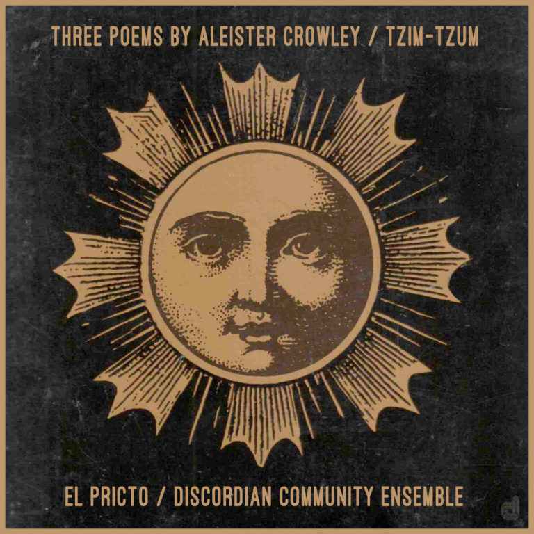 Three Poems By Aleister Crowley/Tzim-Tzum